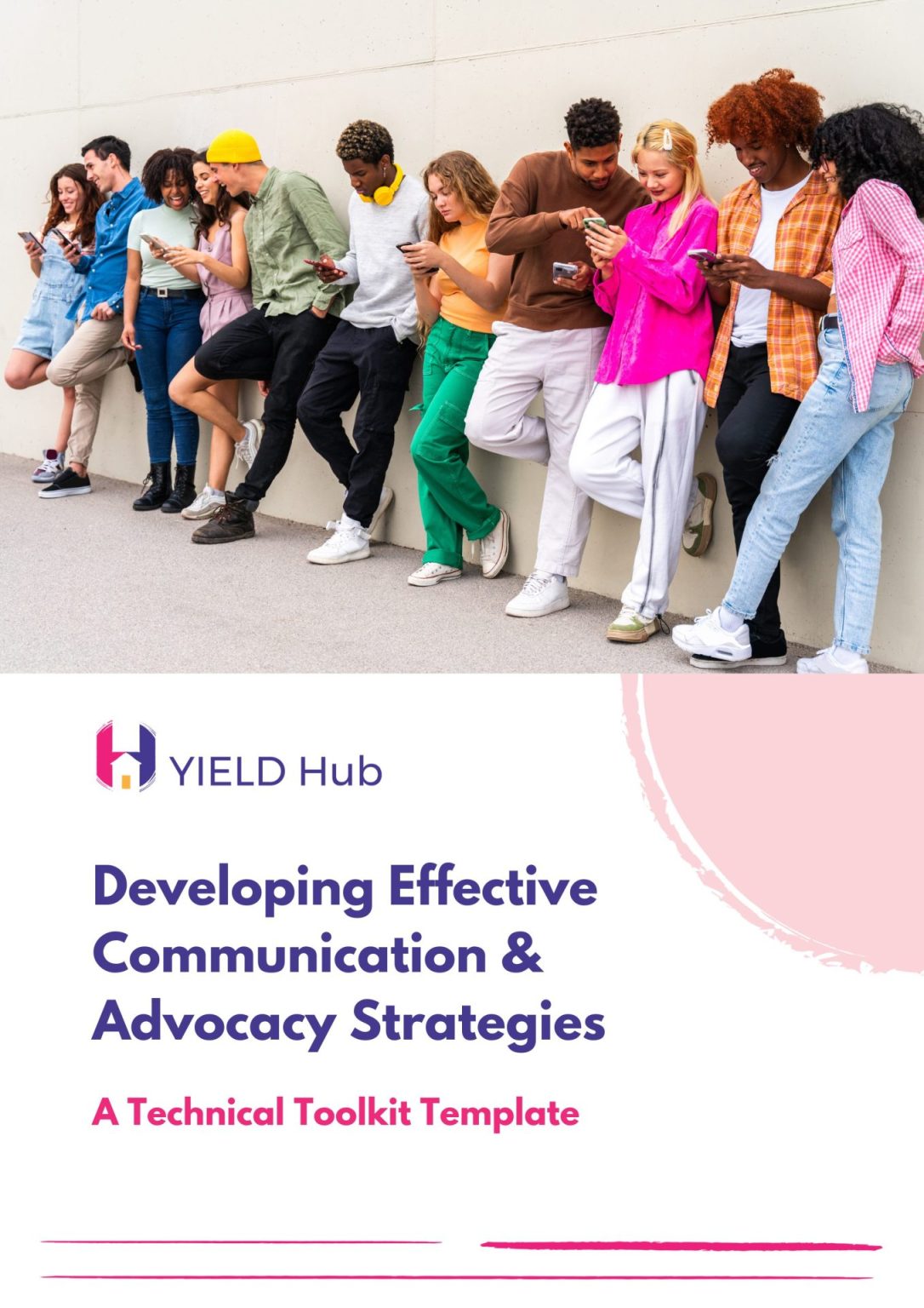 Toolkit for Effective Communications & Advocacy Strategies – YIELD Hub